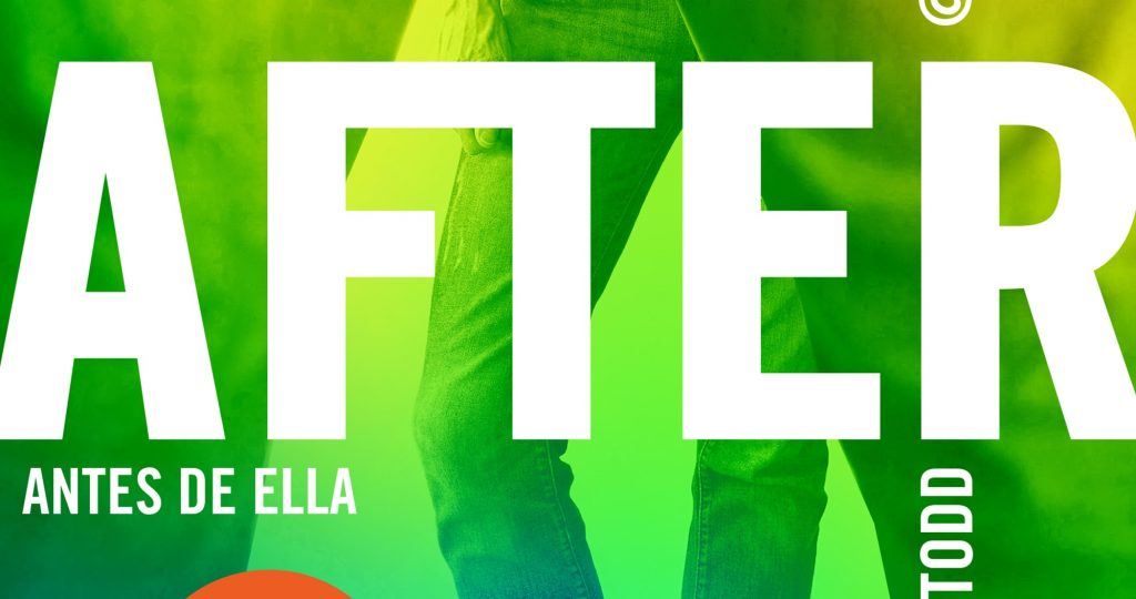 After Antes de ella – Anna Todd Portada Up – Leer Hace Crecer