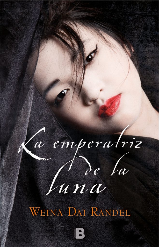 La emperatriz de la luna – Weina Dai Randel Portada – Leer Hace Crecer